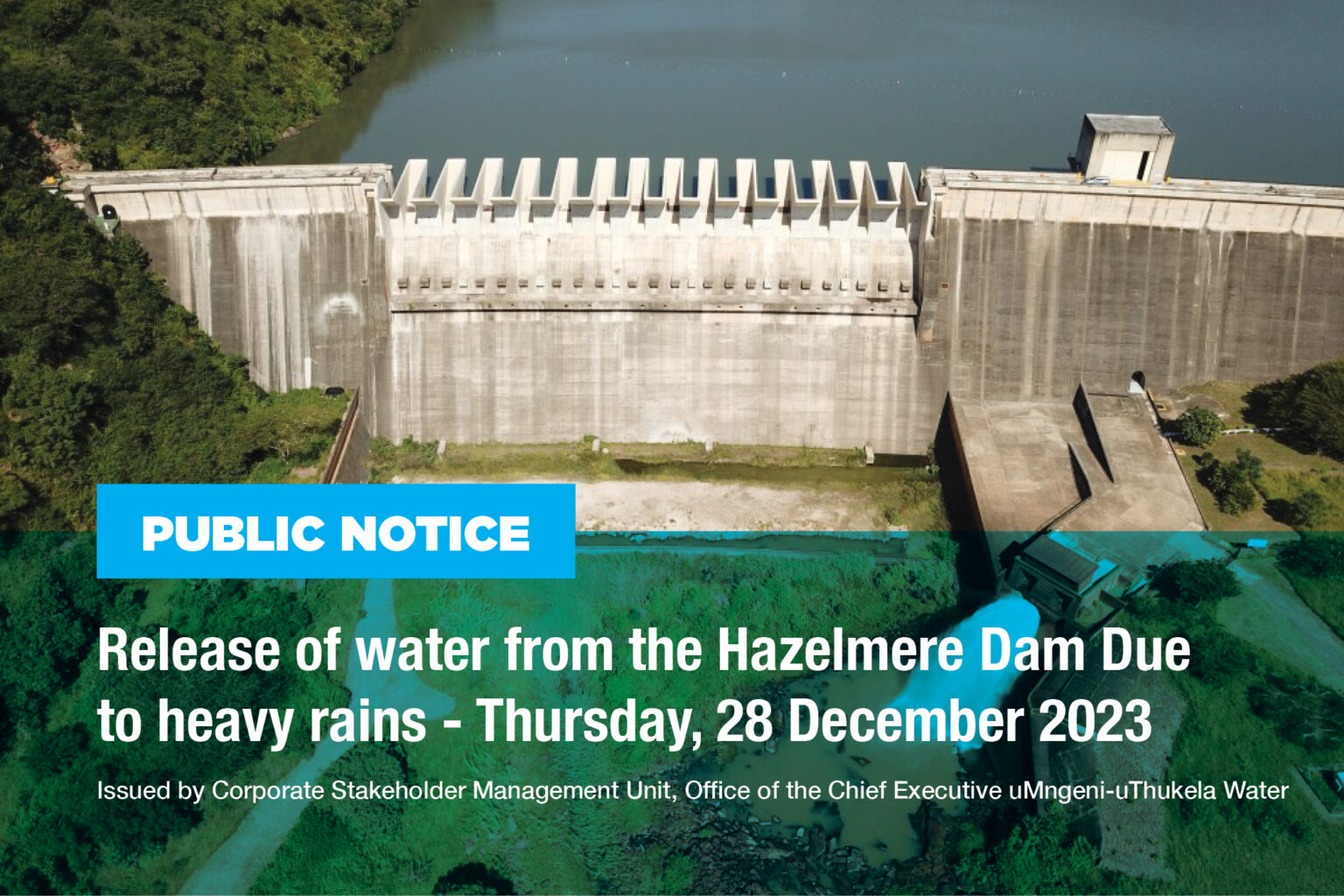 MEDIA AND PUBLIC NOTICE: Release of water from the Hazelmere Dam Due to ...